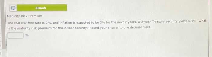 Solved eBook Maturity Risk Premium The real risk-free rate | Chegg.com