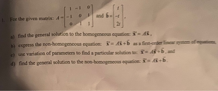 Solved and b 1. For the given matrix: A 1 1 2r a find the | Chegg.com