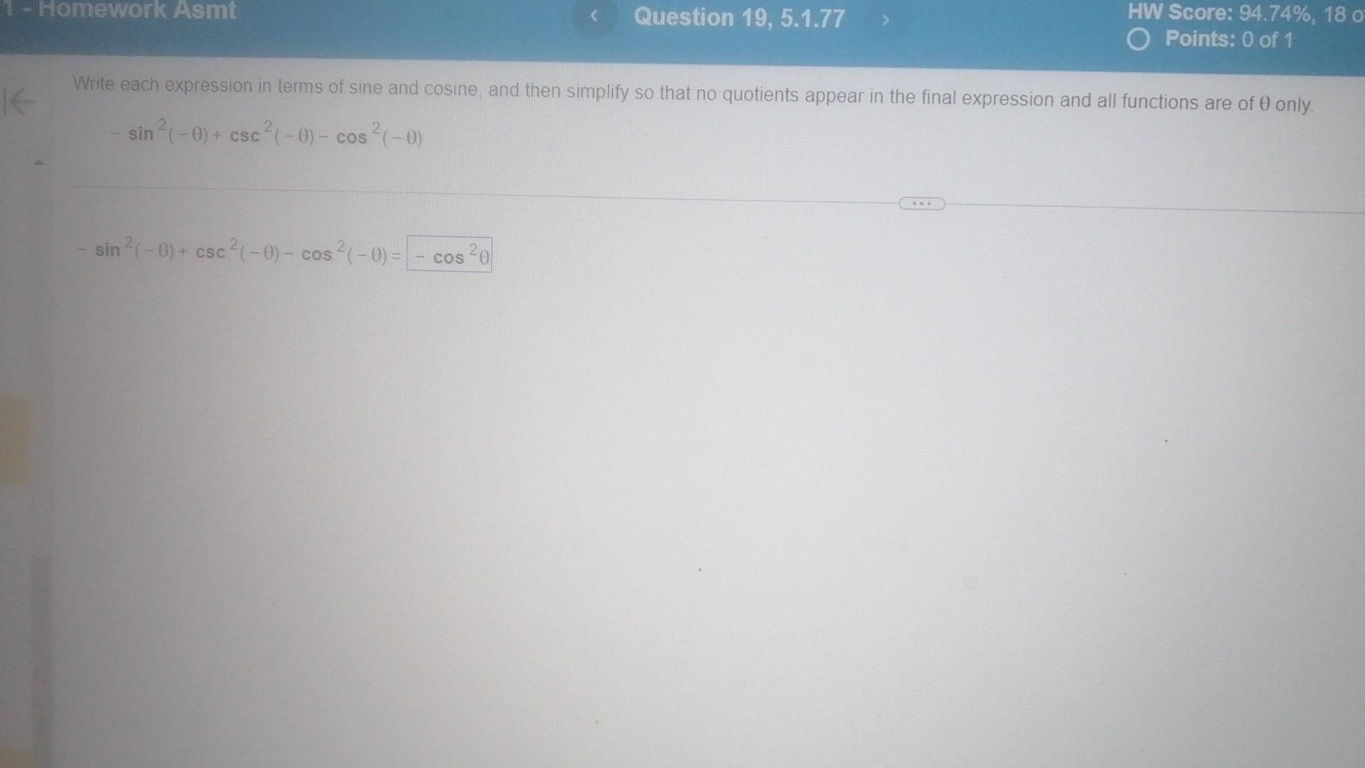 Solved Write each expression in terms of sine and cosine, | Chegg.com