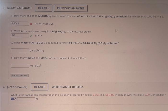 Solved A) how many moles of Al2(SO4)3 are required to make | Chegg.com