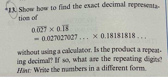*13. Show how to find the exact decimal representa- | Chegg.com