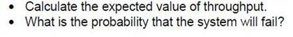 Solved Calculate the expected value of throughput. What is | Chegg.com