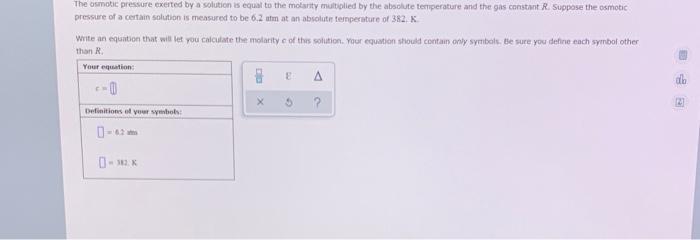 Solved The osmotic pressure exerted by a solution is equal | Chegg.com