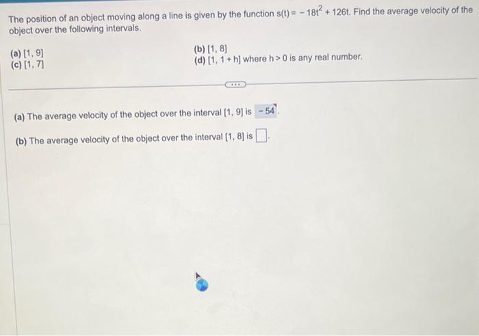 Solved The Position Of An Object Moving Along A Line Is