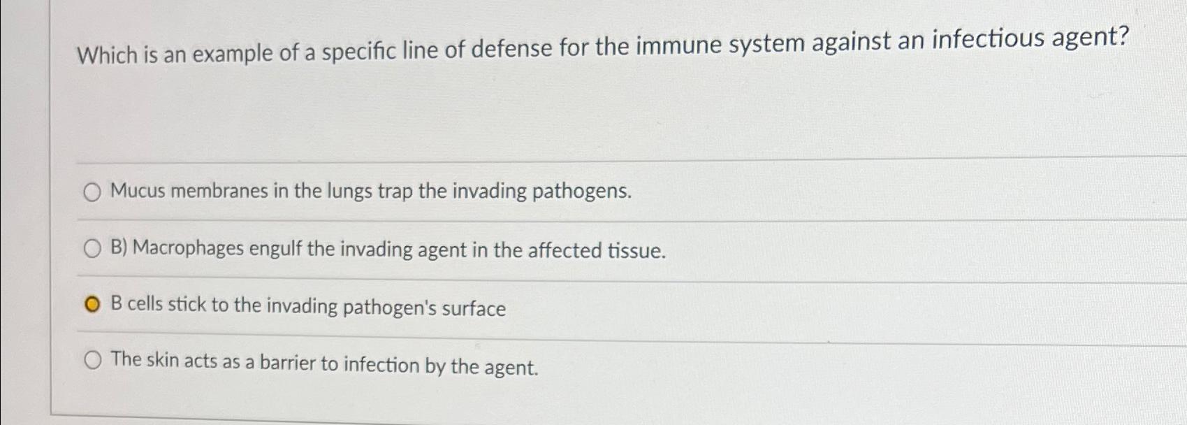 Solved Which is an example of a specific line of defense for | Chegg.com