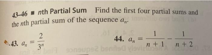 Solved 43-46 – nth Partial Sum Find the first four partial | Chegg.com