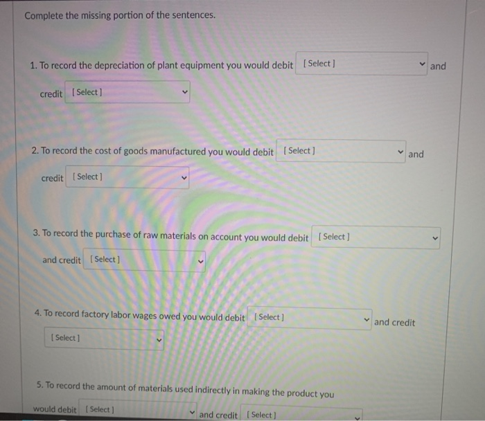 Solved Complete the missing portion of the sentences. 1. To | Chegg.com