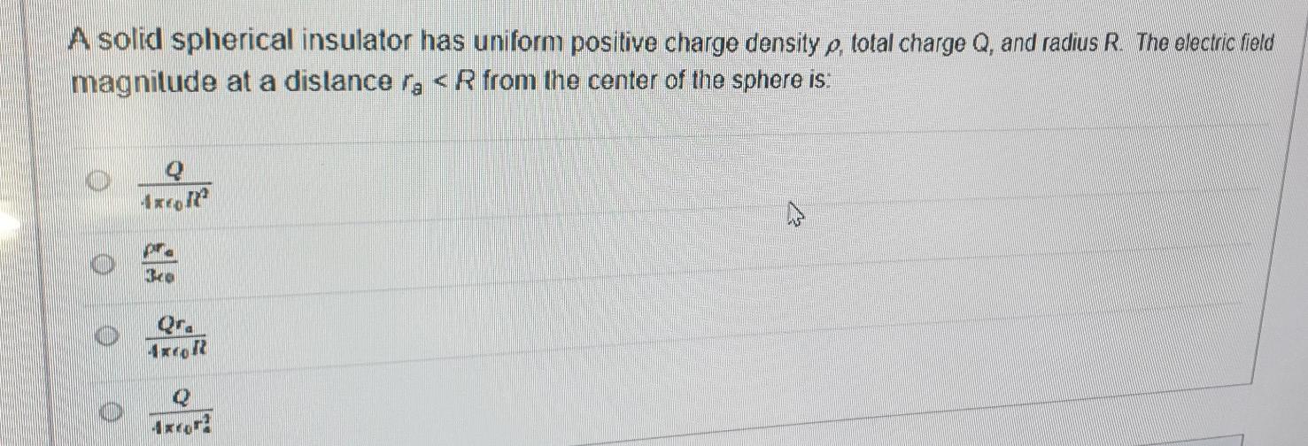 Solved A solid spherical insulator has uniform positive | Chegg.com