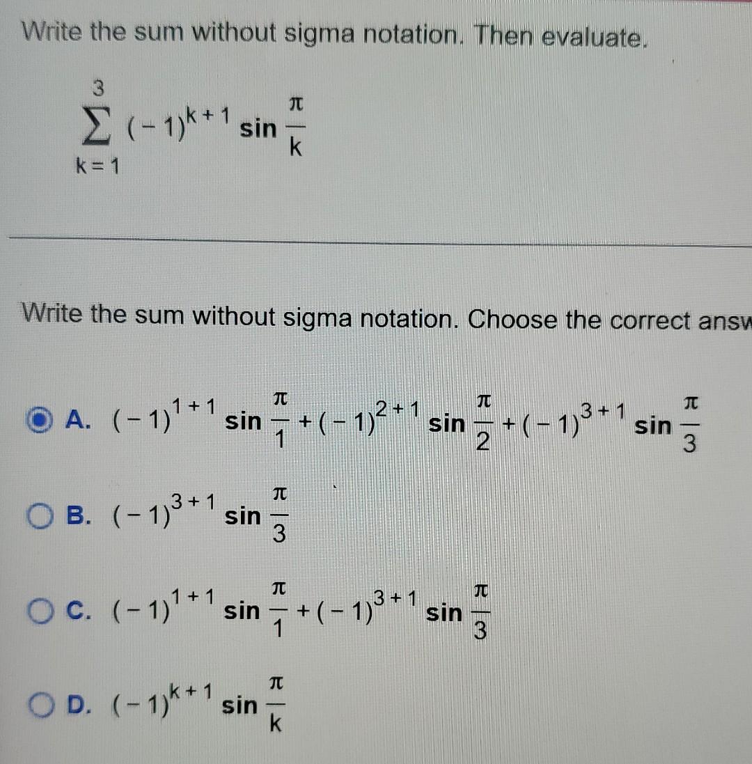 Solved Write the sum without sigma notation. Then evaluate. | Chegg.com