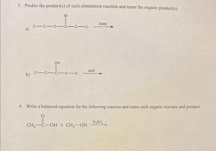 Solved 3. Predict the product(s) of each elimination | Chegg.com