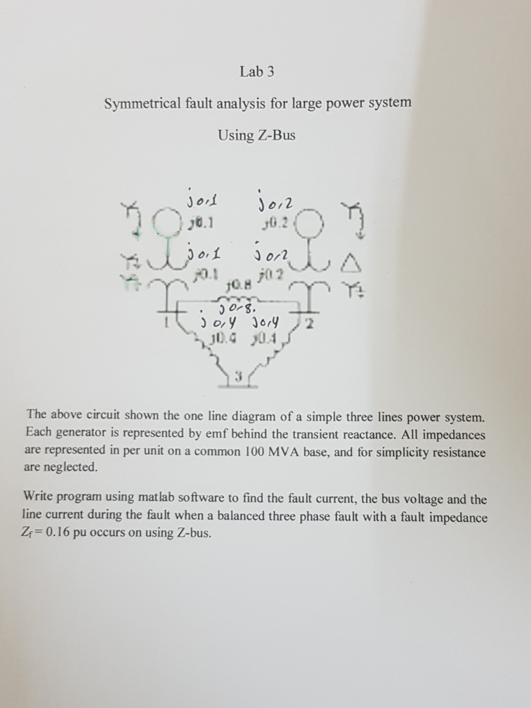 Lab 3 Symmetrical fault analysis for large power | Chegg.com