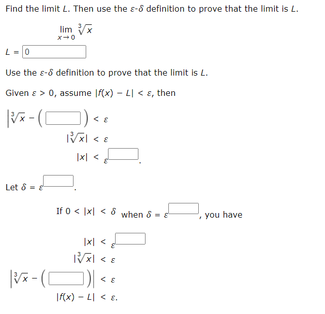 Solved Find the limit L. Then use the ε−δ definition to | Chegg.com