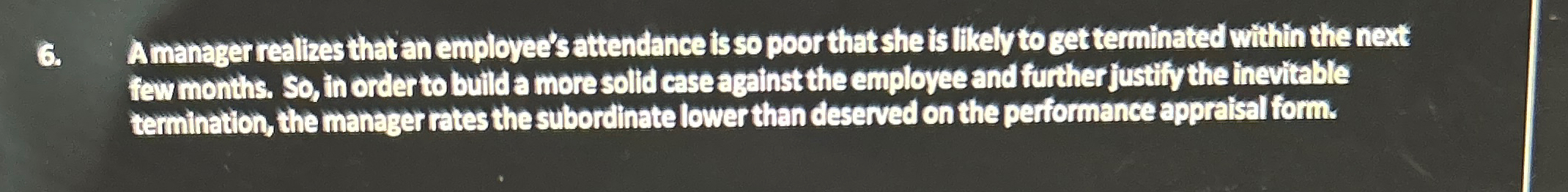 Solved Amanager realizes that an employee's attendance is so | Chegg.com