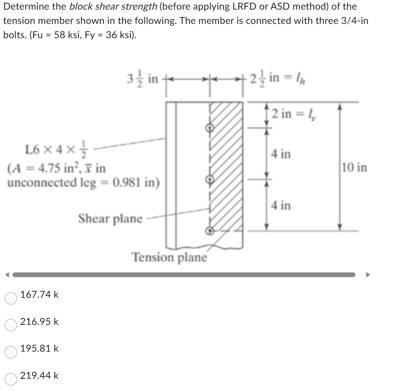 Solved Determine the block shear strength (before ﻿applying | Chegg.com
