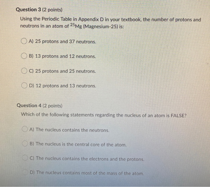 Solved Question 1 (2 points) Using the Periodic Table in | Chegg.com