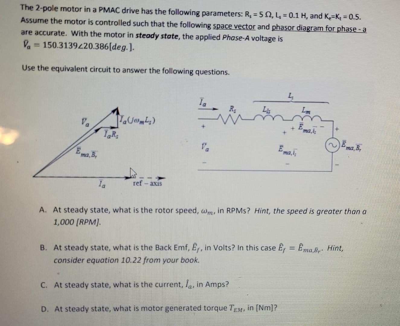 Solved The 2-pole motor in a PMAC drive has the following | Chegg.com