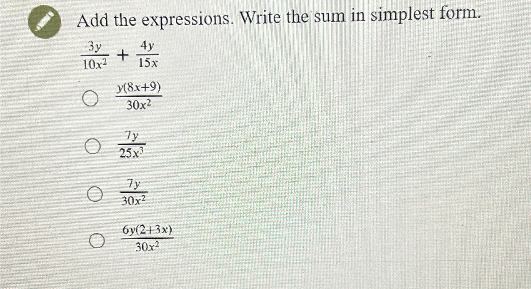 Solved Add the expressions. Write the sum in simplest | Chegg.com