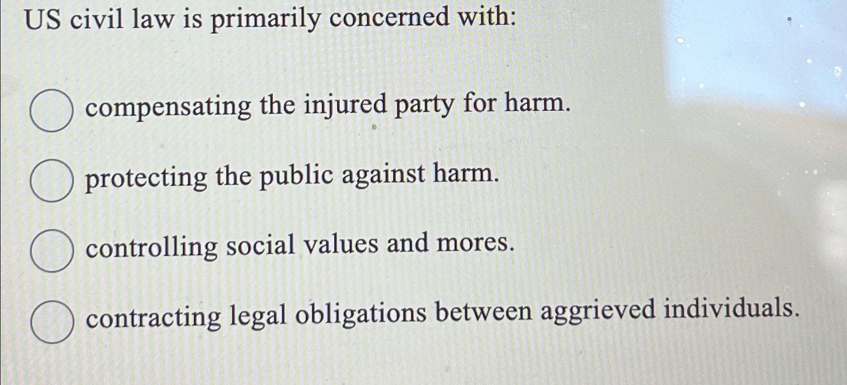 Solved US civil law is primarily concerned with:compensating | Chegg.com