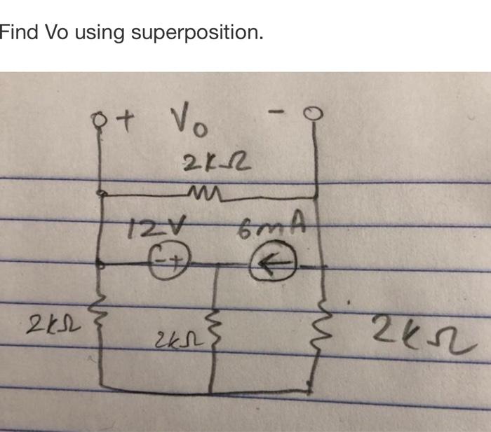 Solved Find Vo using superposition. & Vo 2k2 TV EMA 2k2 2k z | Chegg.com