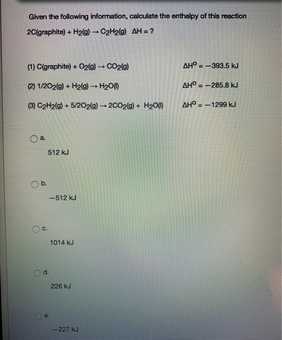 Solved Given the following information, calculate the | Chegg.com
