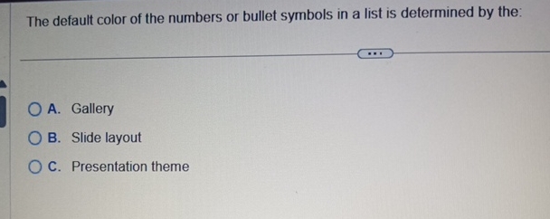 Solved The default color of the numbers or bullet symbols in | Chegg.com