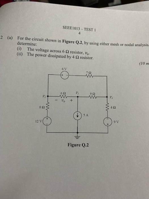 Solved (a) For the circuit shown in Figure Q.2, by using | Chegg.com