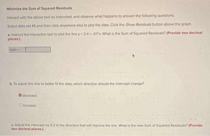 Minimize the Sum of Squared Residuals Interact with | Chegg.com