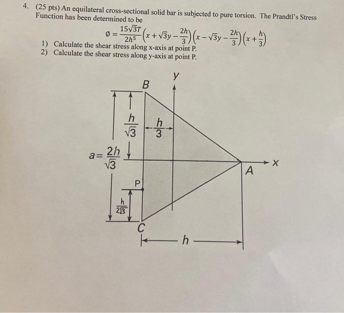 Solved 4. (25 pts) An equilateral cross-sectional solid bar | Chegg.com