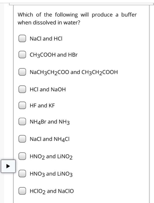 Solved Which of the following will produce a buffer when | Chegg.com