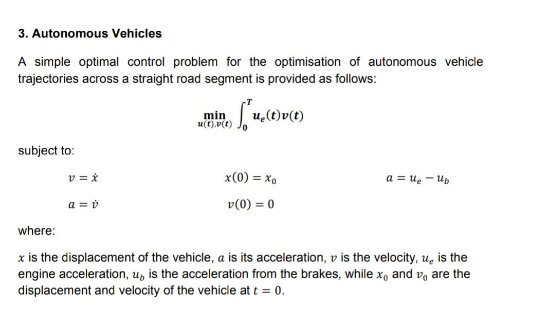Solved 3. Autonomous Vehicles A simple optimal control | Chegg.com