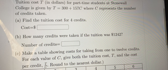 Solved Tuition cost T (in dollars) for part-time students at | Chegg.com