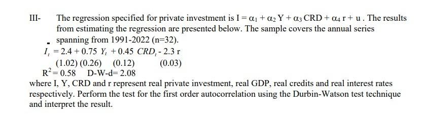 Solved III- The regression specified for private investment | Chegg.com