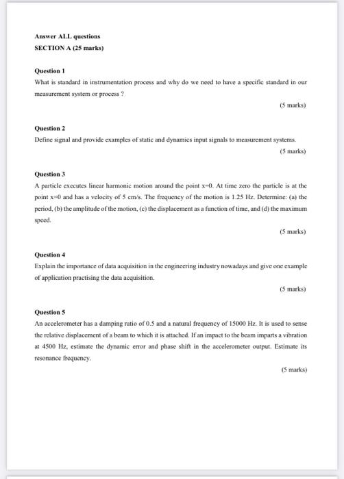 Solved Answer ALL questions SECTION A (25 marks) Question 1 | Chegg.com