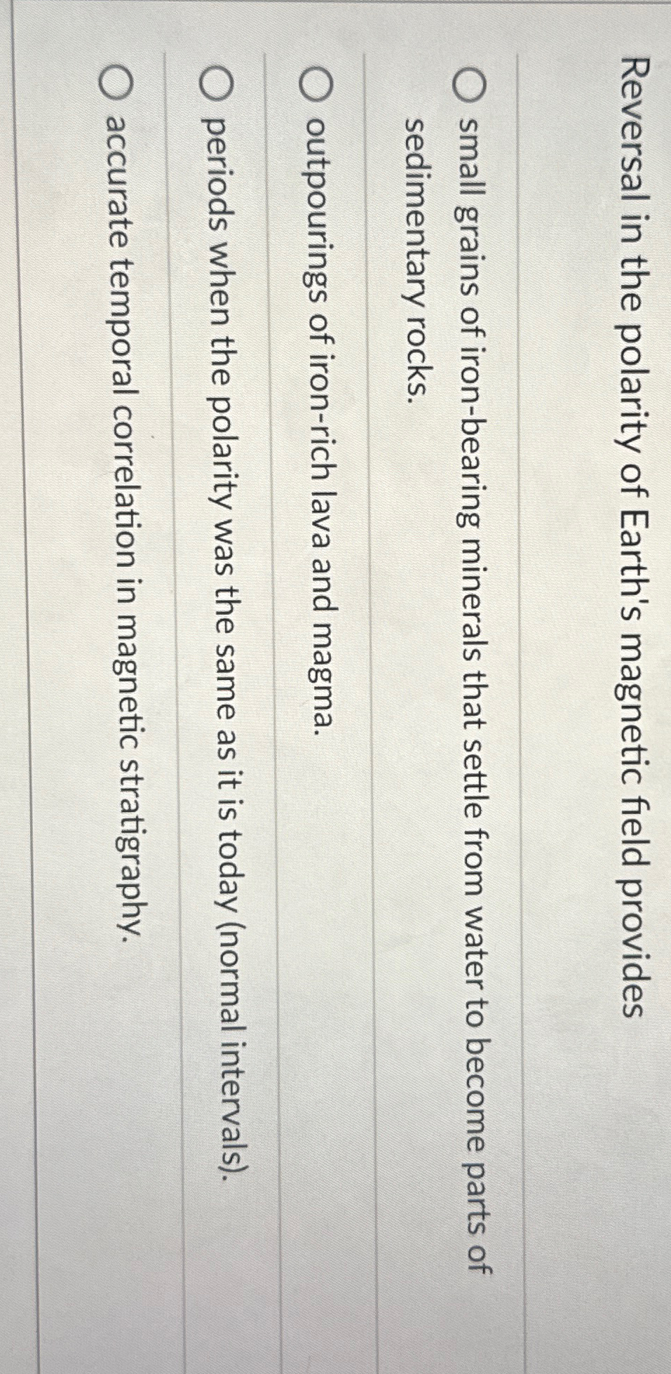 Solved Reversal in the polarity of Earth's magnetic field | Chegg.com