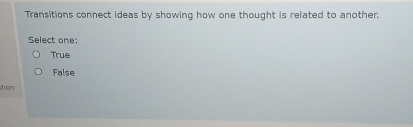 Solved Transitions connect ideas by showing how one thought | Chegg.com