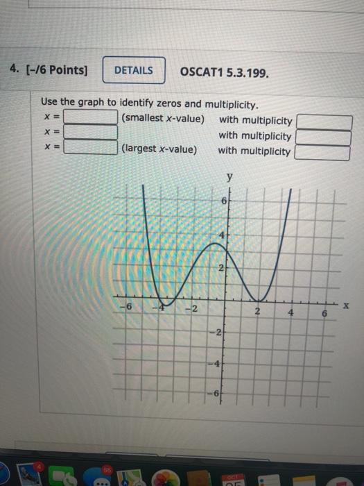 Solved 4. [-/6 Points) DETAILS OSCAT1 5.3.199. X= Use the | Chegg.com Solved 4. [-/6 Points) DETAILS OSCAT1 5.3.199. X= Use the | Chegg.com
