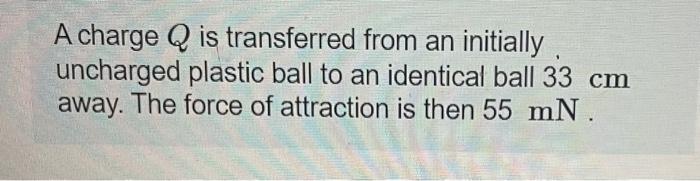 Solved How many electrons were transferred from one ball to | Chegg.com