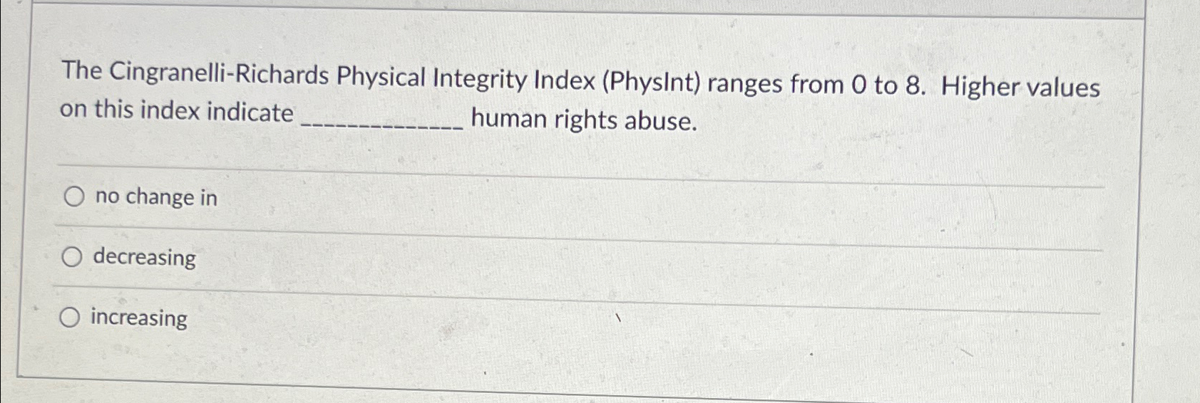 Solved The Cingranelli-Richards Physical Integrity Index | Chegg.com