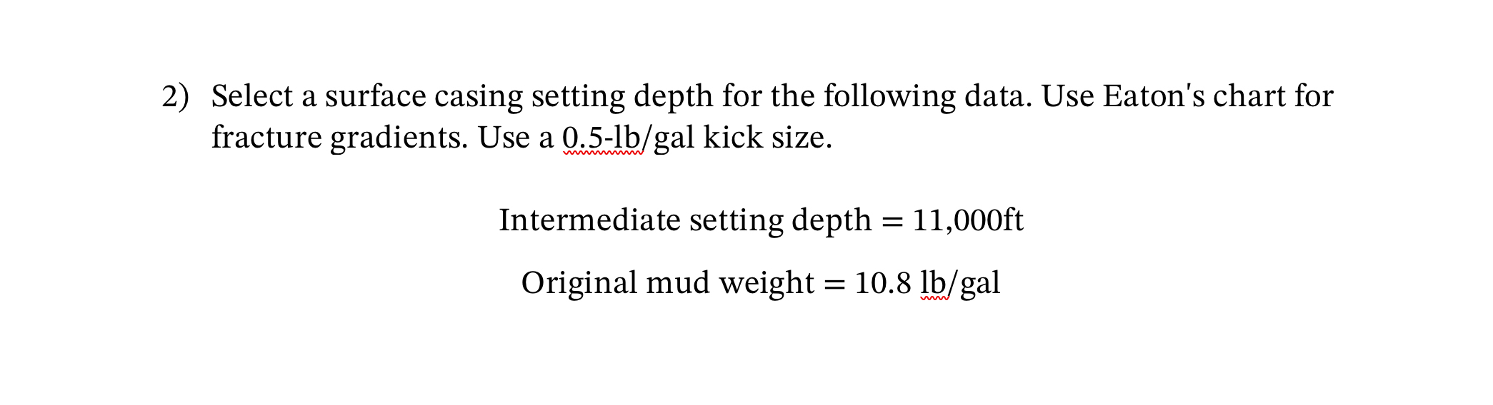 Solved Select a surface casing setting depth for the | Chegg.com
