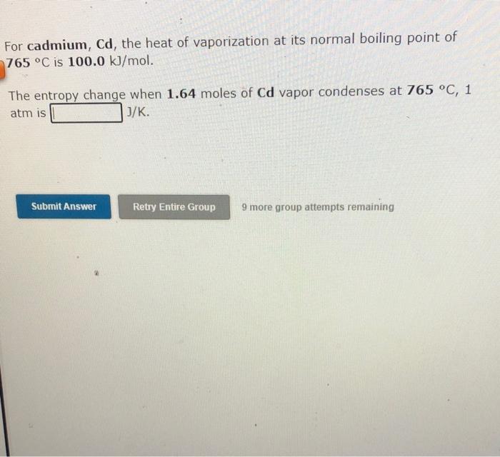 Solved For cadmium, Cd, the heat of vaporization at its | Chegg.com