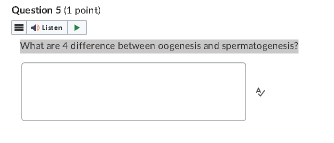 Solved Question 5 (1 ﻿point)What are 4 ﻿difference between | Chegg.com