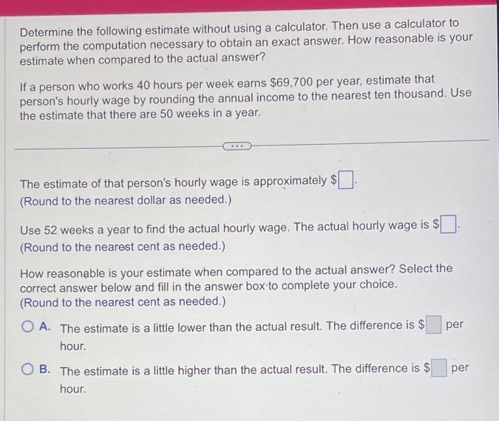 Solved Determine the following estimate without using a | Chegg.com