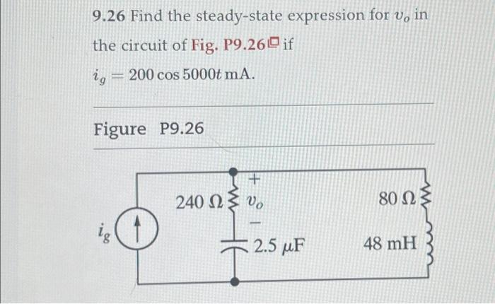 Solved 9.26 Find the steady-state expression for vo in the | Chegg.com