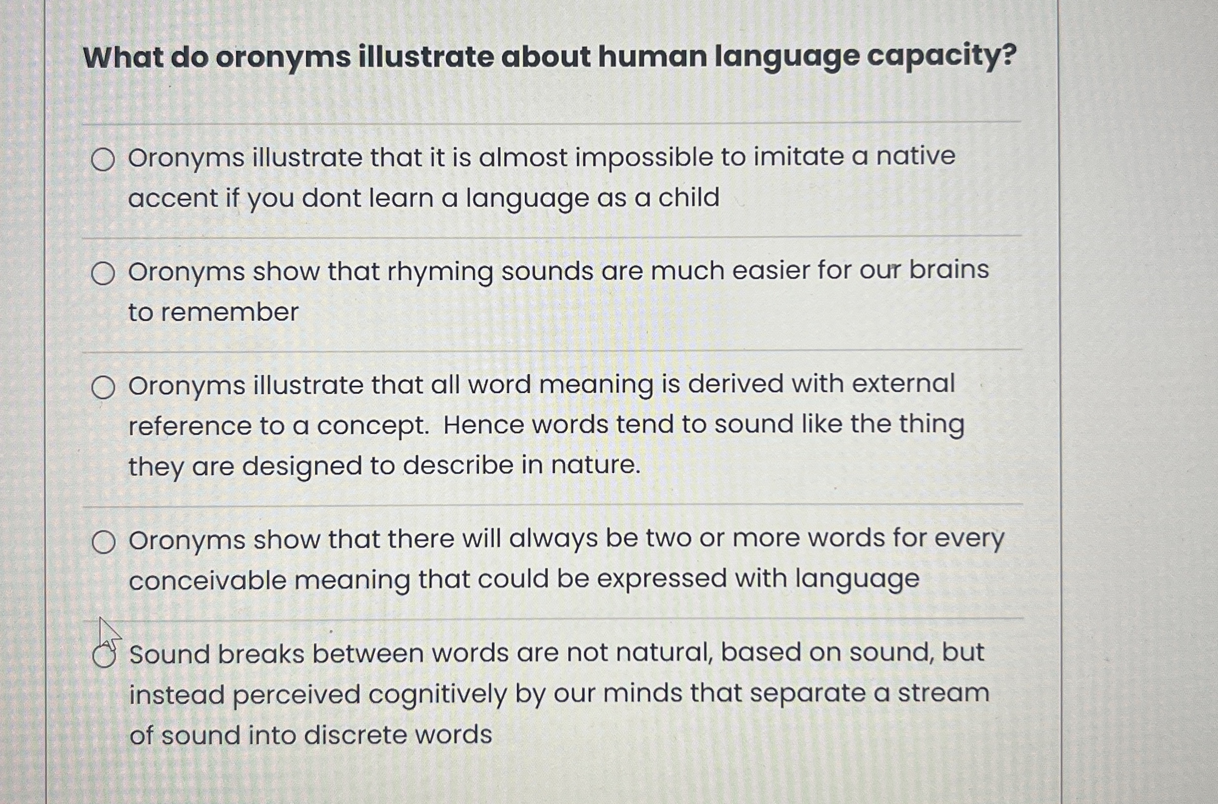 Solved What do oronyms illustrate about human language | Chegg.com
