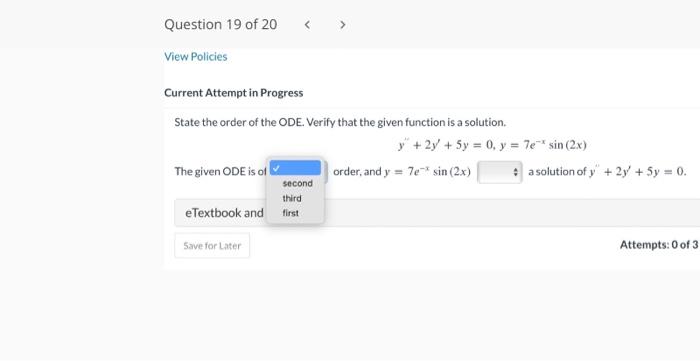 Solved State the order of the ODE. Verify that the given | Chegg.com