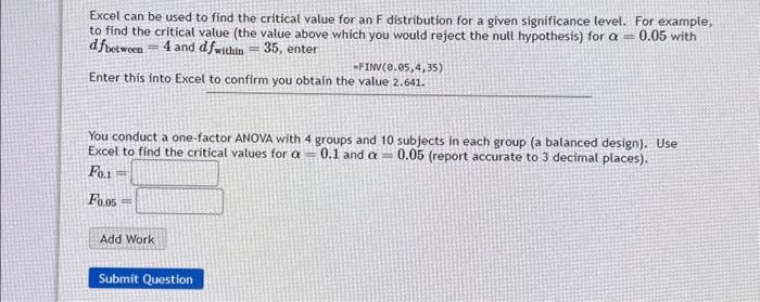 Solved Excel can be used to find the critical value for an F | Chegg.com