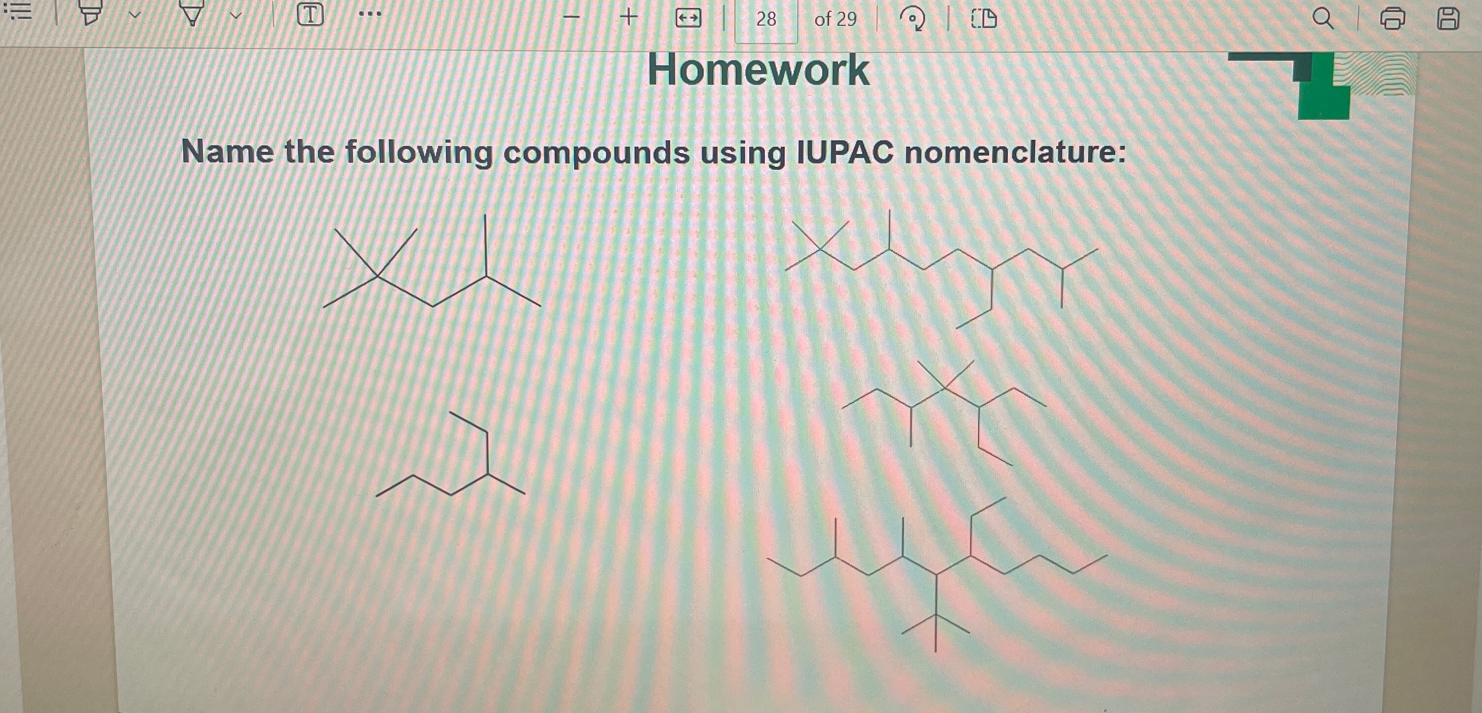 Solved HomeworkName the following compounds using IUPAC | Chegg.com