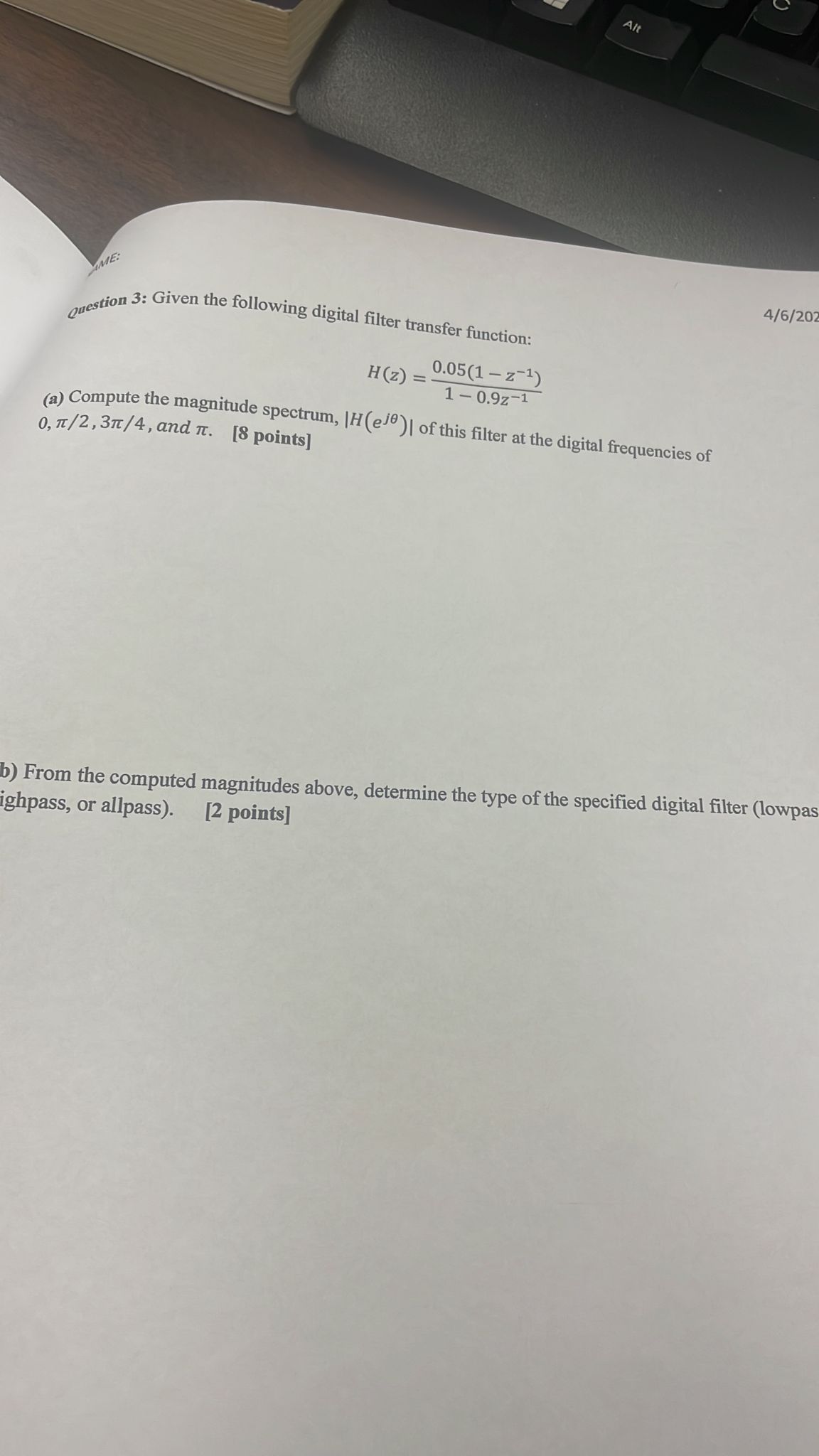 Solved Question 3: Given the following digital filter | Chegg.com