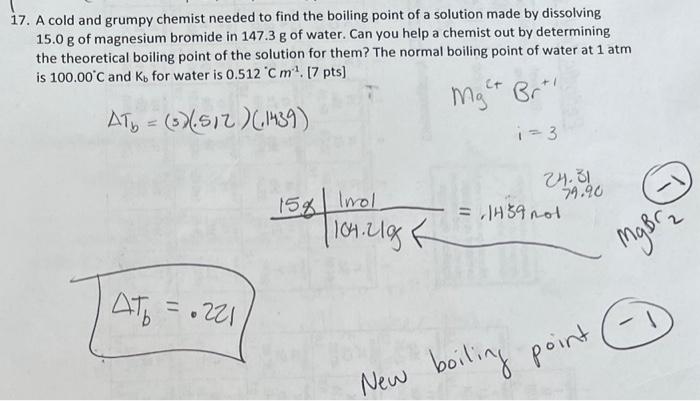 Solved 7. A cold and grumpy chemist needed to find the | Chegg.com
