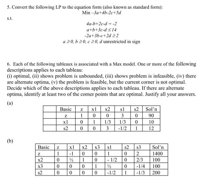 Solved 5. Convert the following LP to the equation form | Chegg.com